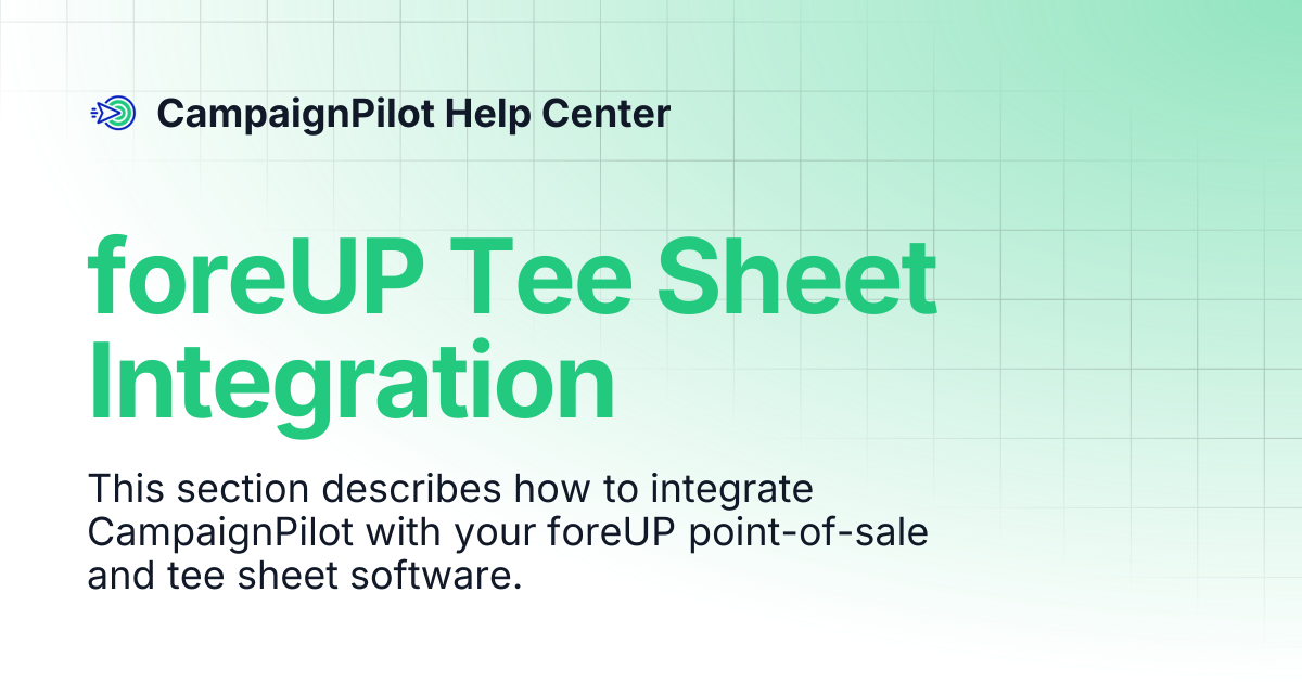 foreUP Tee Sheet Integration | CampaignPilot Help Center